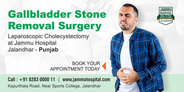 Gallbladder Stone Surgery in Punjab – Advanced Laparoscopic ...